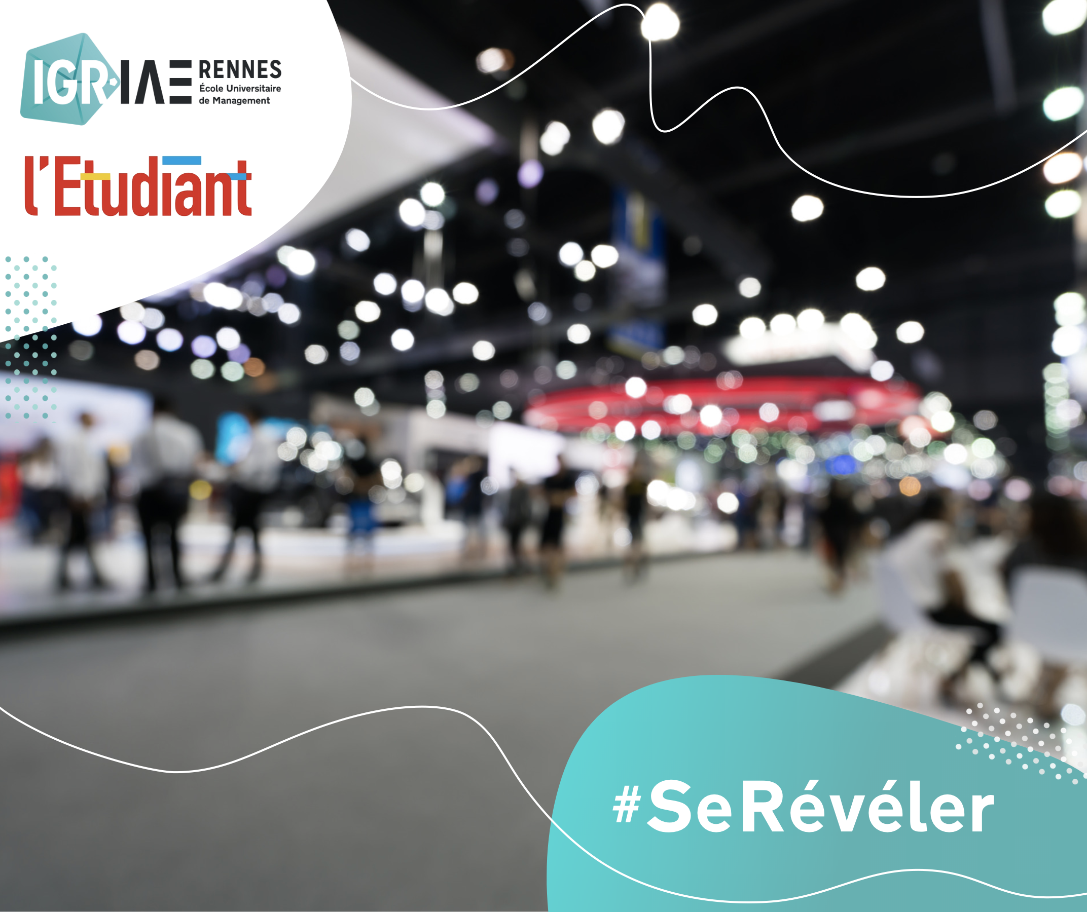 Salon du lycéen et de l’étudiant - IGR IAE Rennes
