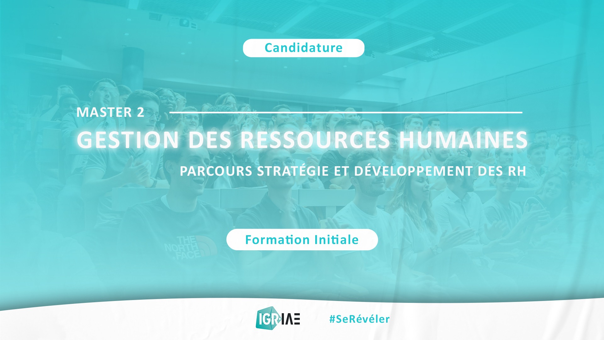 Candidature : Master 2 Gestion des Ressources Humaines - IGR IAE Rennes