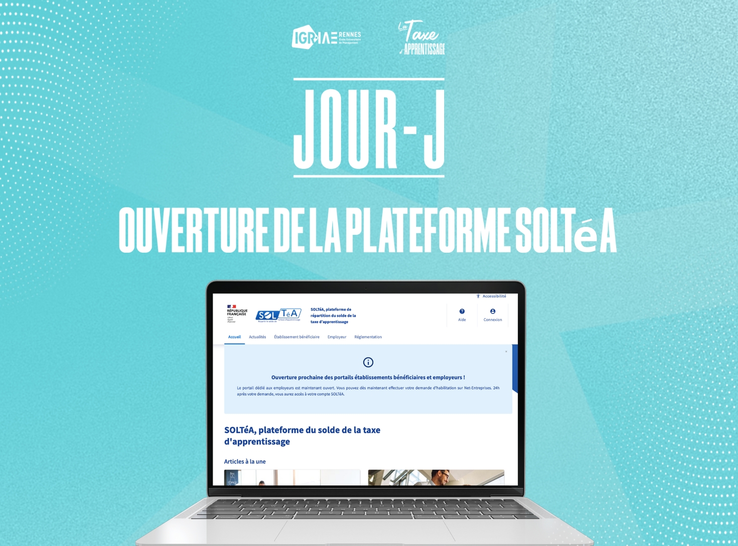 Taxe d’Apprentissage 2024 : Ouverture de la plateforme SOLTéA pour ...