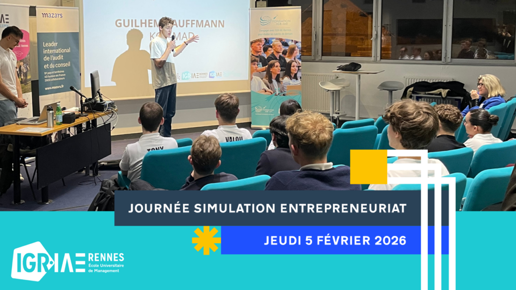 Journée Simulation Entrepreneuriat 2026 - IGR IAE Rennes